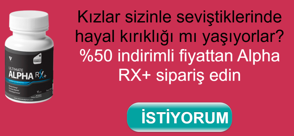 Alpha RX İncelemeleri - Malzemeler, Fiyat ve Satın Alın!